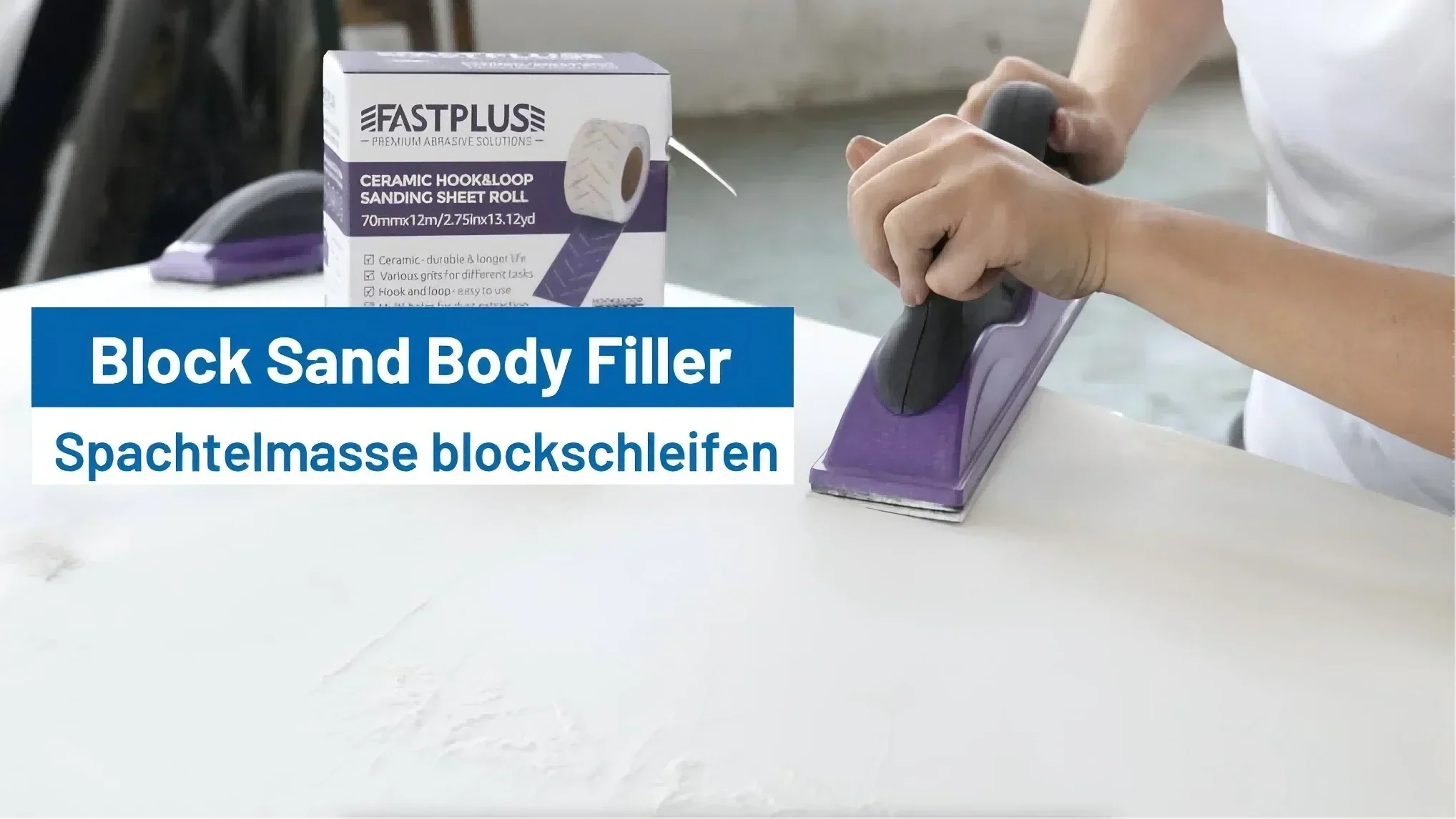 How to Quickly Block Sand Body Filler? – FastPlus.eu | Sandpaper Online ...